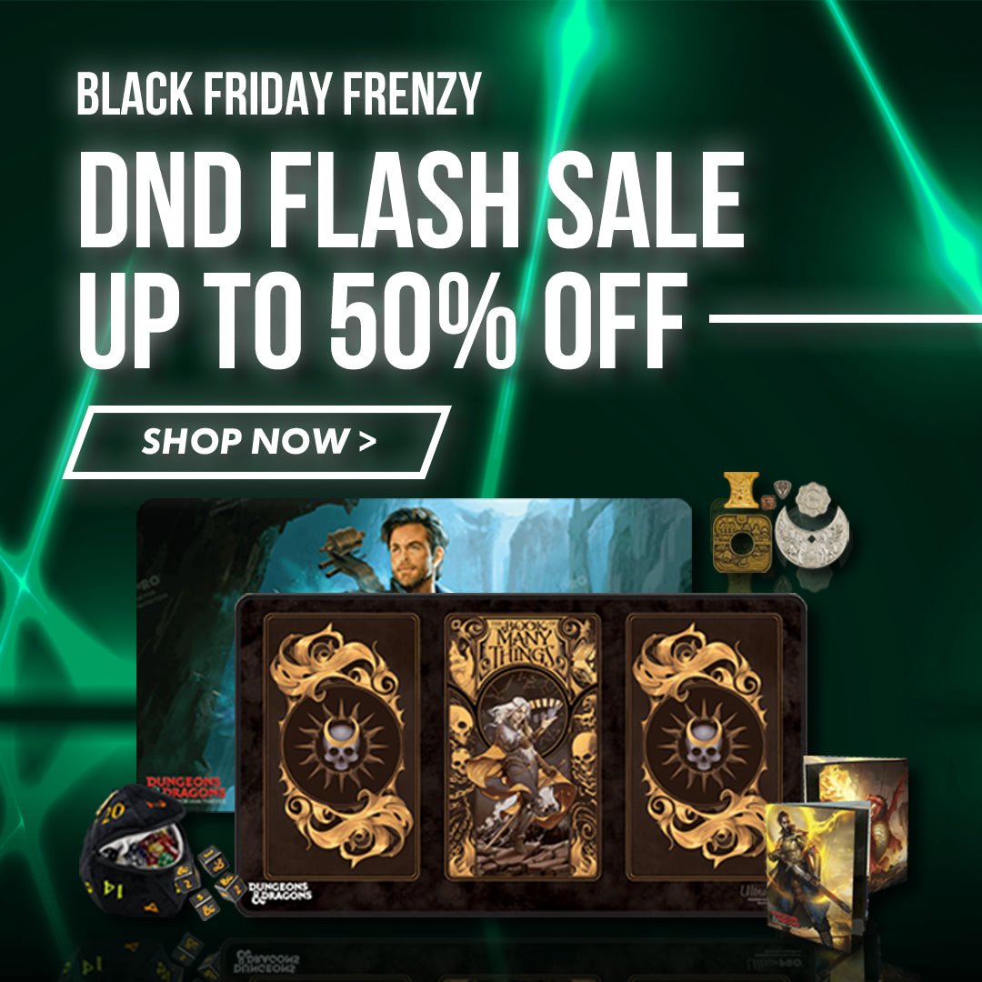 BF- DND Flash Sale UP to 50% Off – Ultra PRO International
